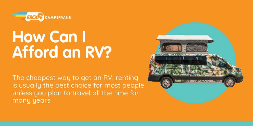What Is the Least Expensive Way to RV?
